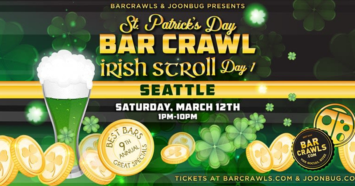 Seattle's Biggest Annual St. Patrick's Bar Crawl Party Day 1 in