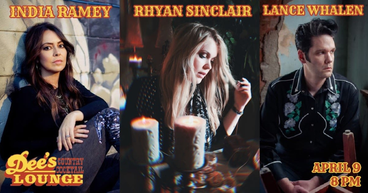 India Ramey / Rhyan Sinclair (Album Release) / Lance Whalen in