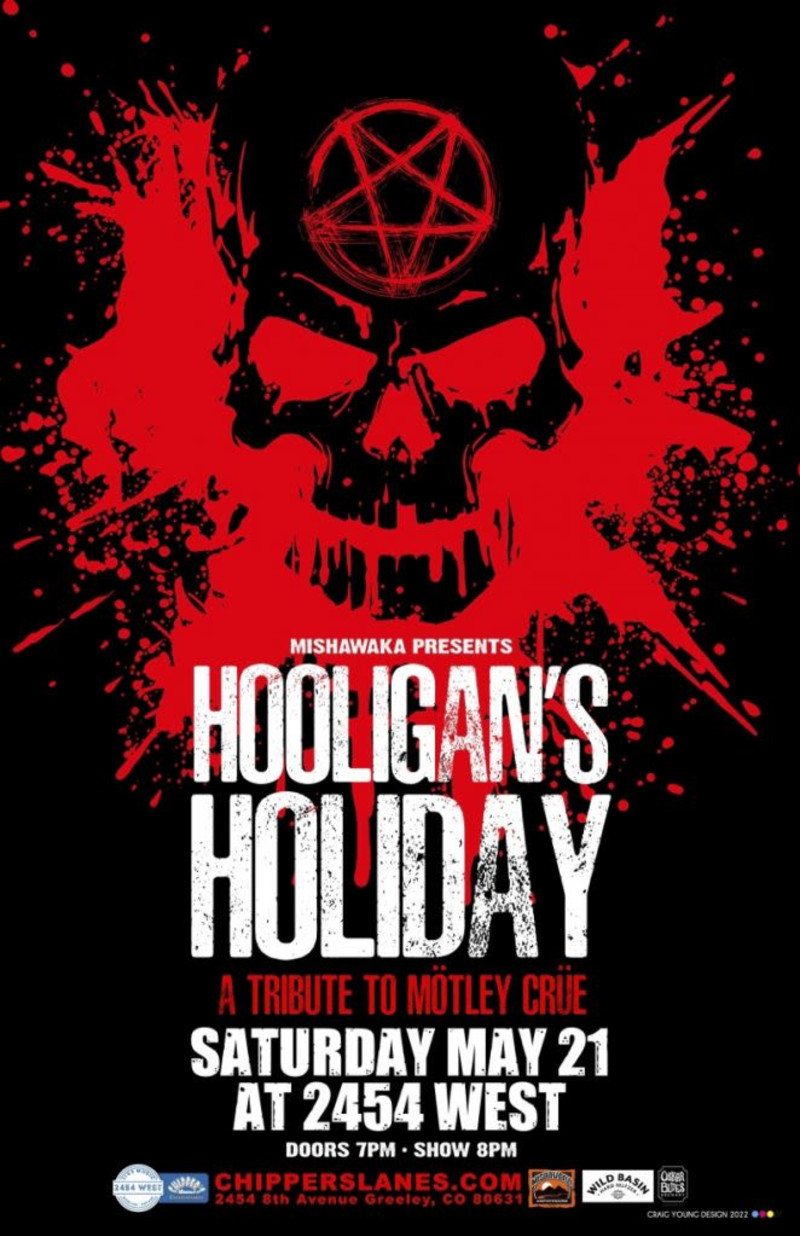 Hooligan’s Holiday – A Tribute to Motley Crue in Greeley at 2454