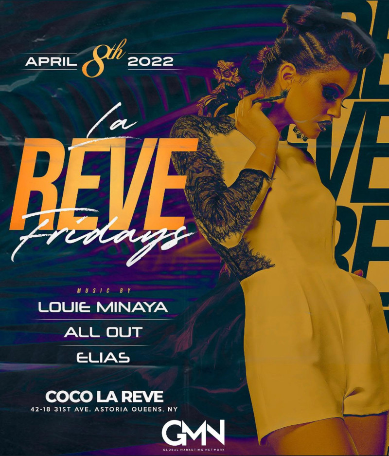 LA REVE FRIDAYS @ COCO LA REVE in Queens at COCO La Rev