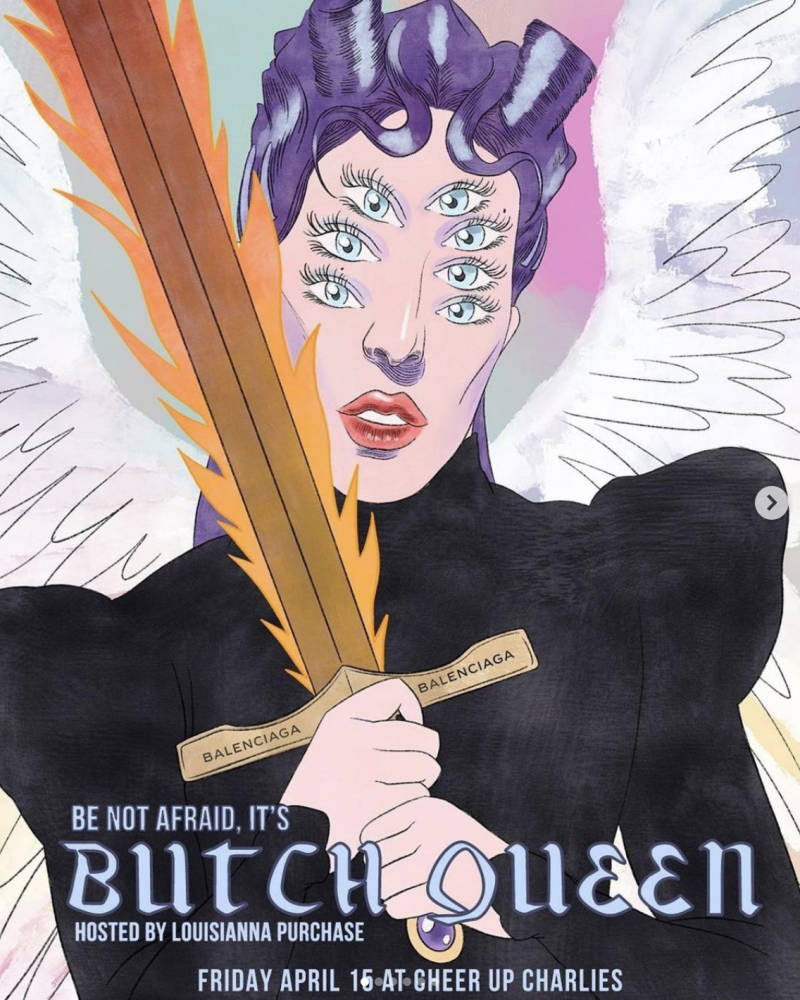 Butch Queen: Hosted by Louisianna Purchase in Austin at Cheer Up