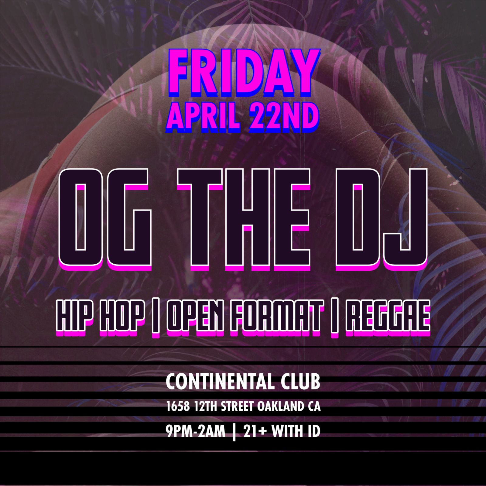 OG Friday in Oakland at Continental Club