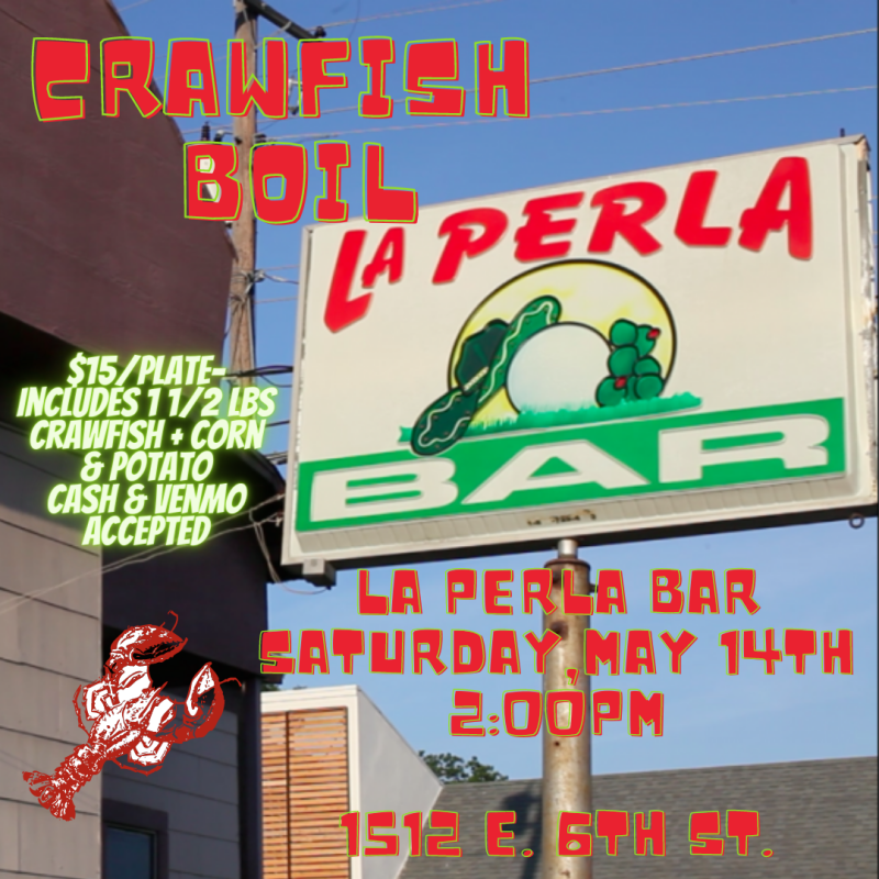 Crawfish Boil at La Perla Bar in Austin at La Perla