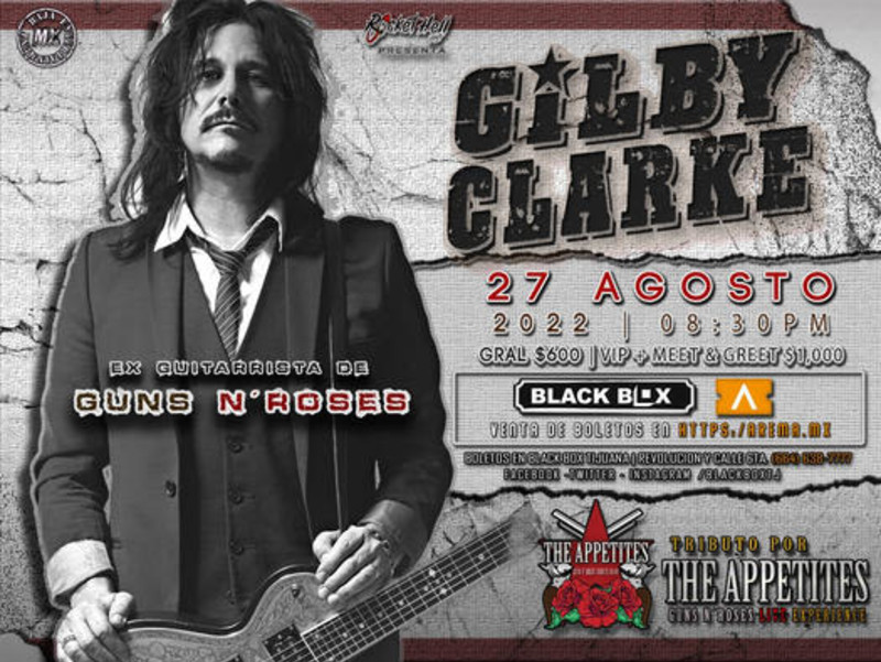Gilby Clarke: Mexico Tour 2022 en Tijuana en Black Box Tijuana