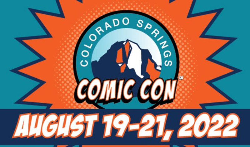 Colorado Springs Comic Con 2022 in Colorado Springs at Broadmoor