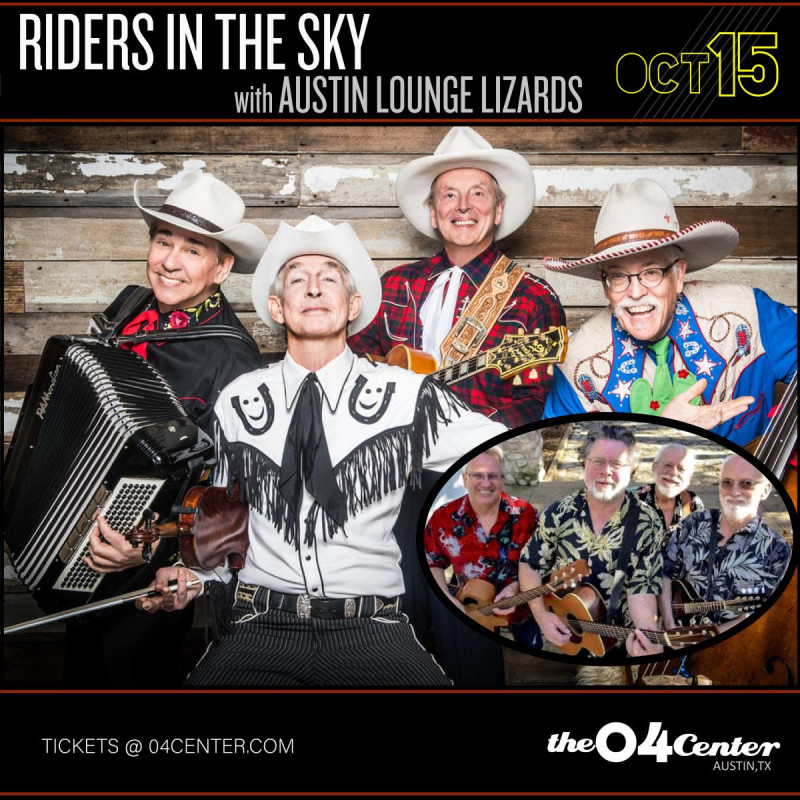 Riders in the Sky & Austin Lounge Lizards in Austin at The 04 Center
