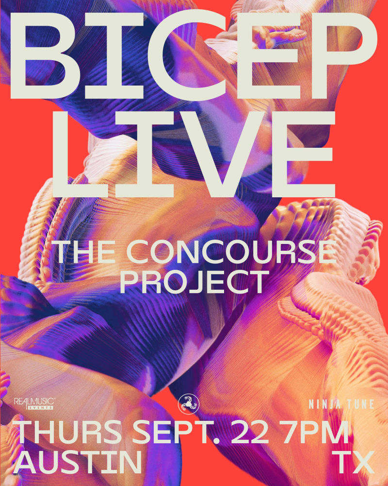 Bicep (Live) at The Concourse Project in Austin at The Concourse