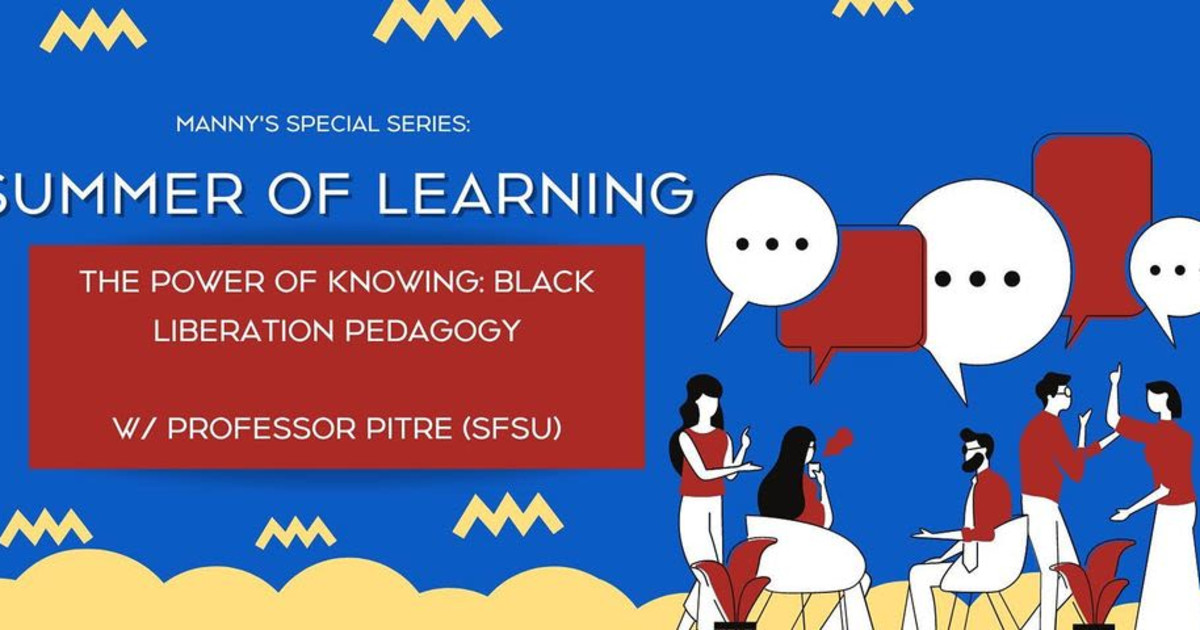 The Power of Knowing: Black Liberation Pedagogy in San Francisco