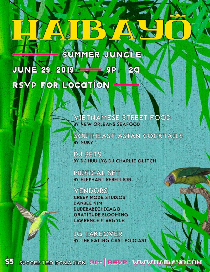 HAIBAYÔ: Summer Jungle (A Southeast Asian pop up party in Uptown)
