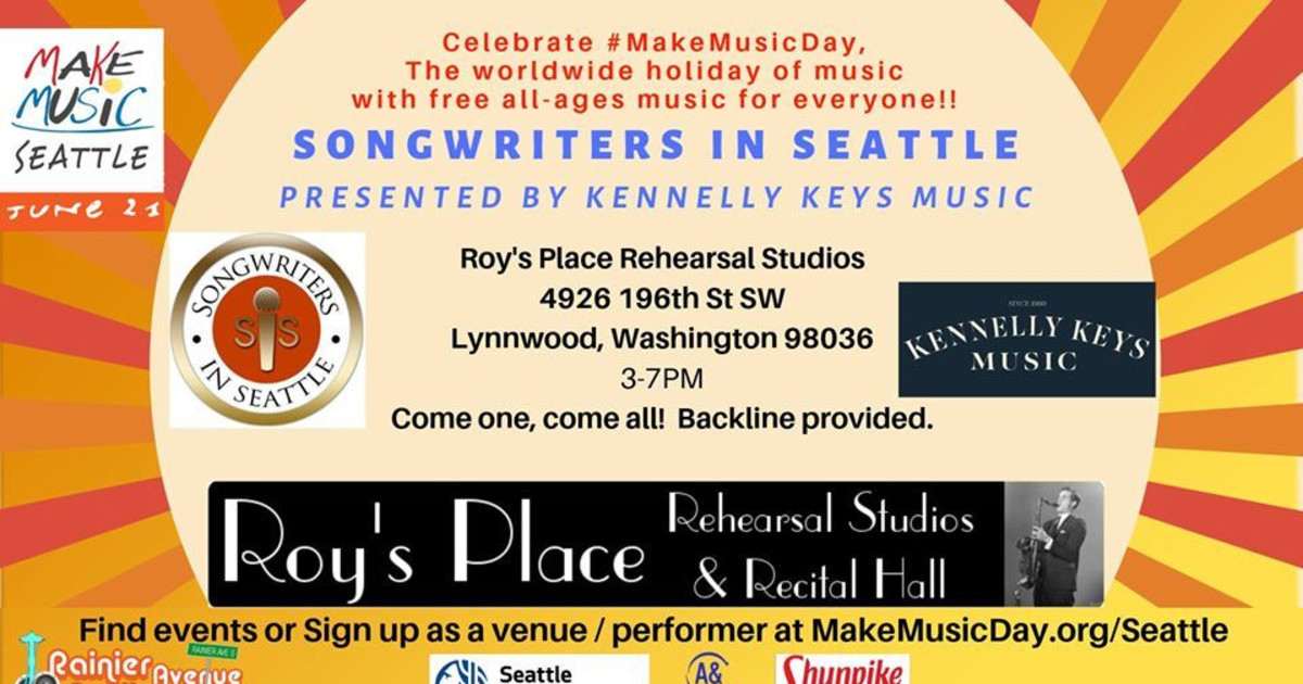 Songwriters In Seattle at Kennelly Keys Lynnwood #Makemusicday