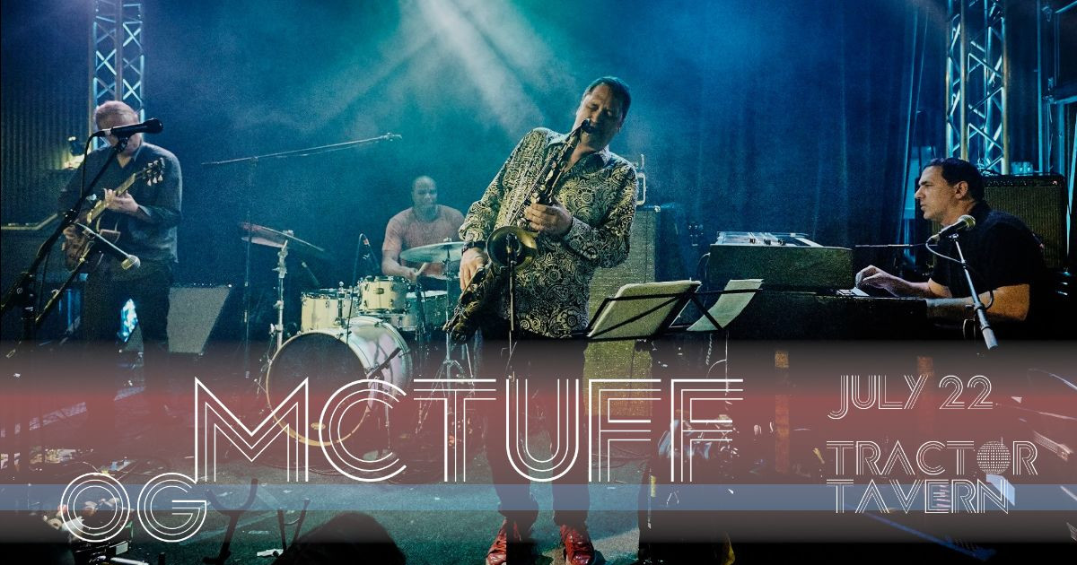 Og Mctuff w/ Guests in Seattle at The Tractor Tavern