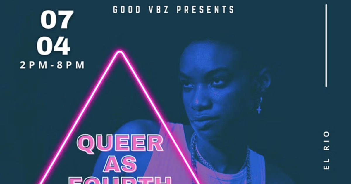Queer as Fourth - A Radical Resistance Dance Party in San