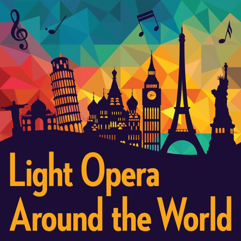 Light Opera Around the World in San Jose at Hammer Theatre Center