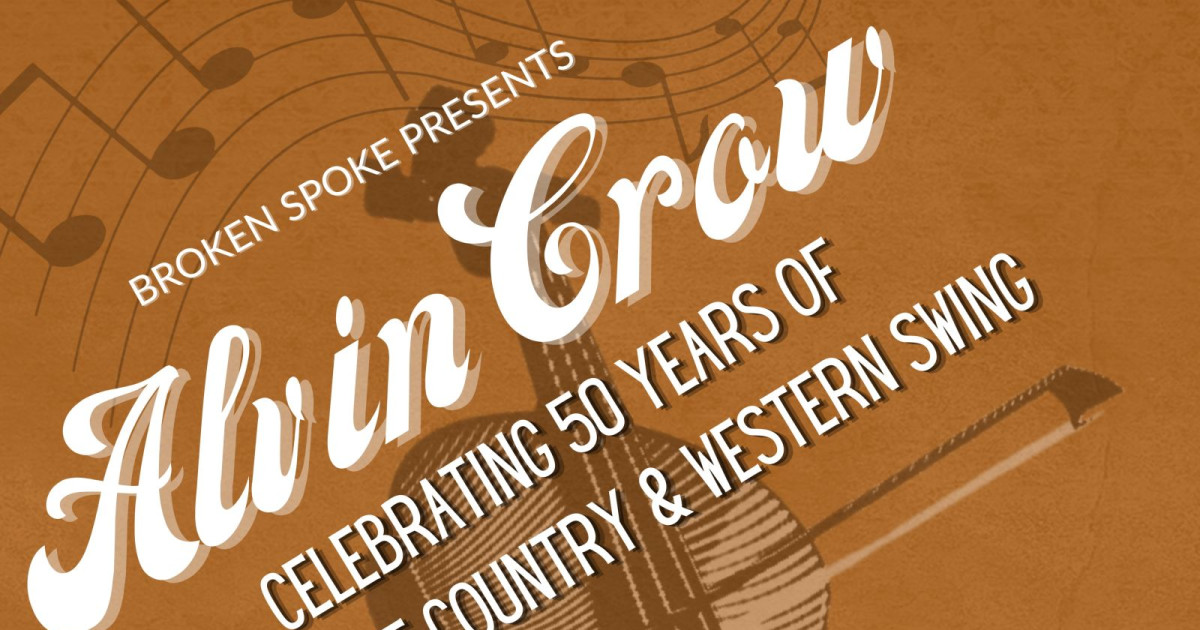 Alvin Crow: Celebrating 50 Years of Hardcore Country & Western