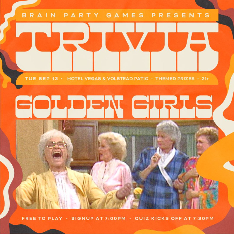 Golden Girls Trivia in Austin at Hotel Vegas & The Volstead Lounge