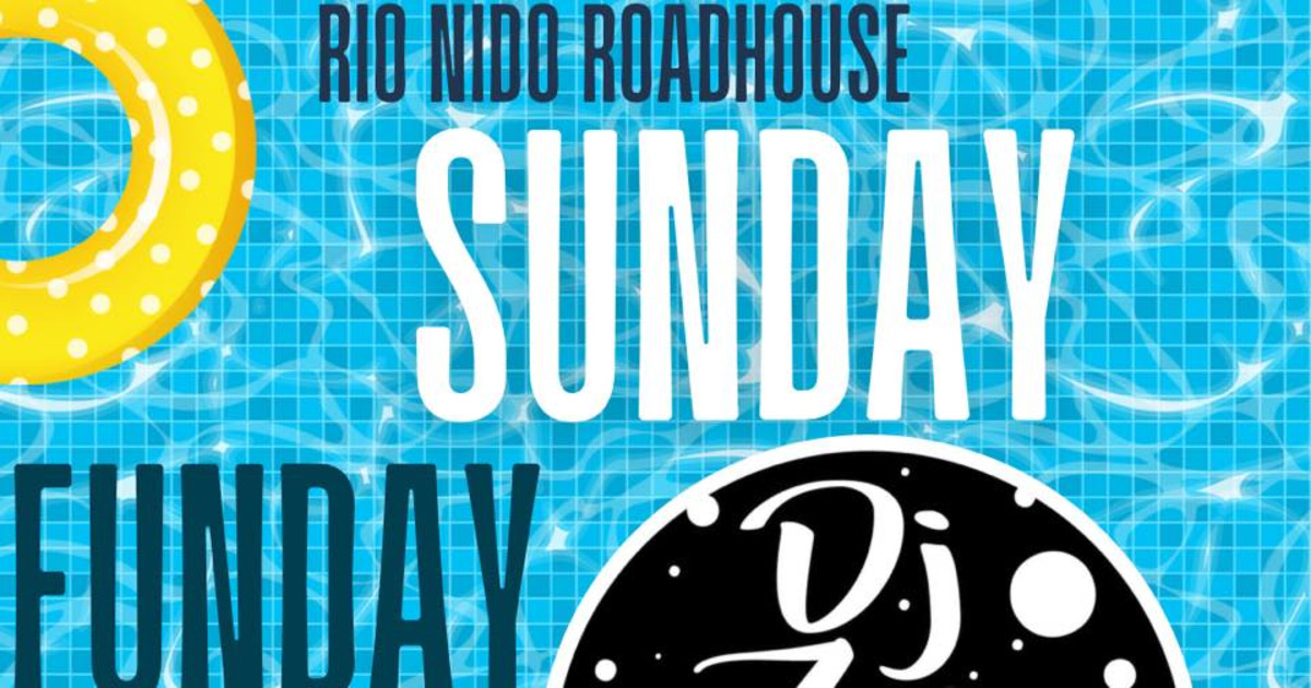 Sunday Funday w/ Dj Zay! in Rio Nido at Rio Nido Roadhouse