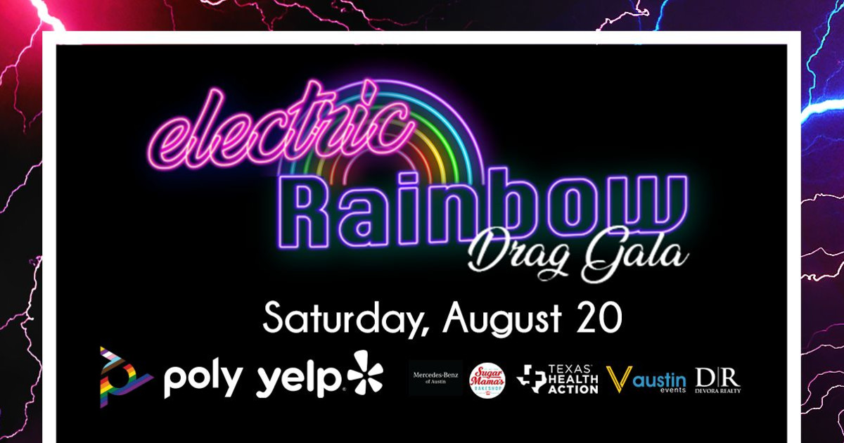 Electric Rainbow Drag Gala™ - A PRIDE Dinner in Austin at Frost
