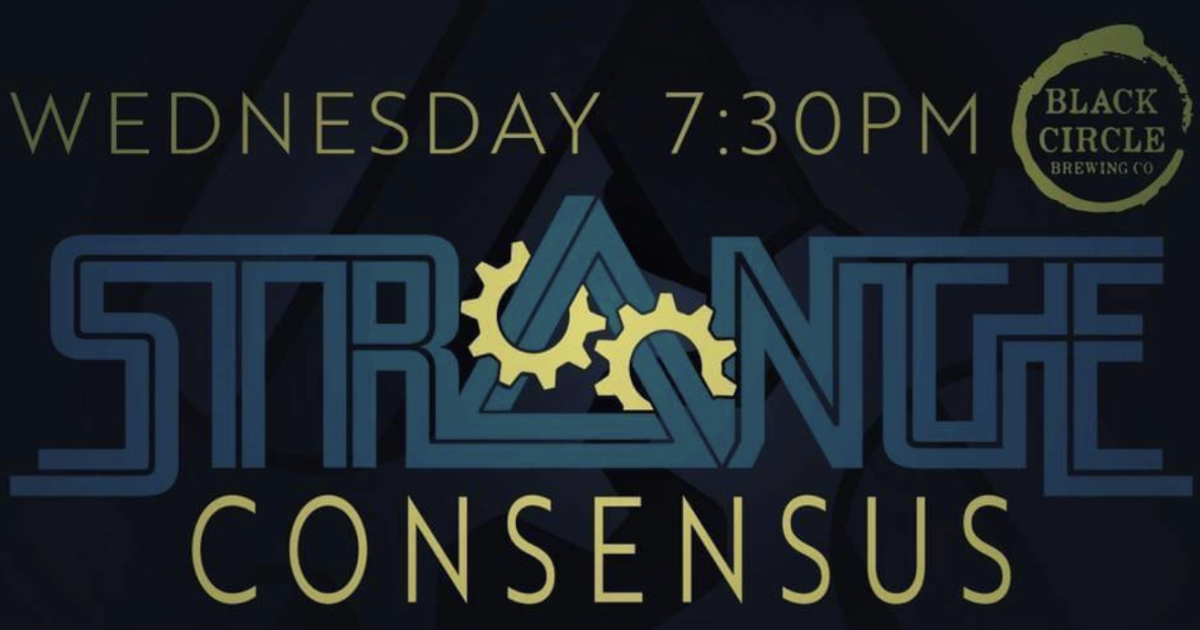 Strange Trivia - Consensus! in Indianapolis at Black Circle