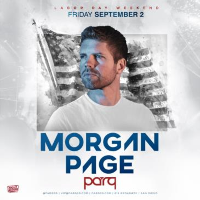 Morgan Page in San Diego at Parq Nightclub