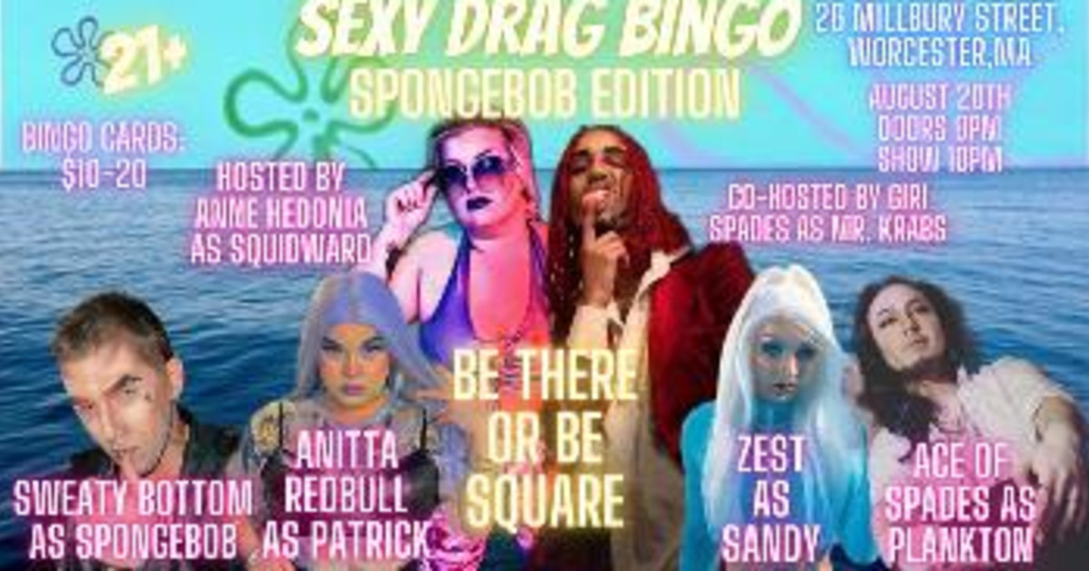 Sexy Drag Bingo - Spongebob Theme in Worcester at Electric Haze