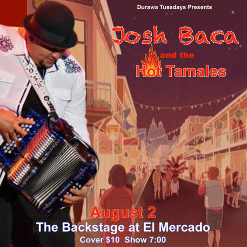 Josh Baca and the Hot Tamales in Austin at El Mercado South