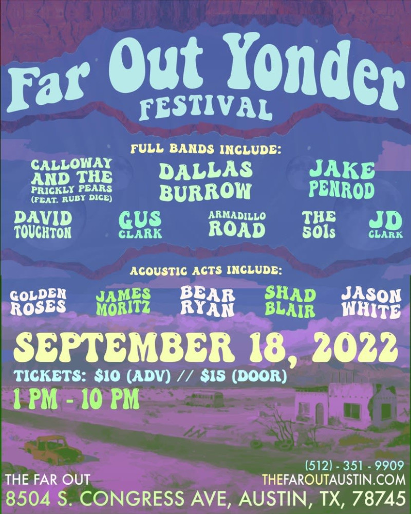 The Far Out Yonder Festival w/ JD Clark, Golden Roses, Armadillo
