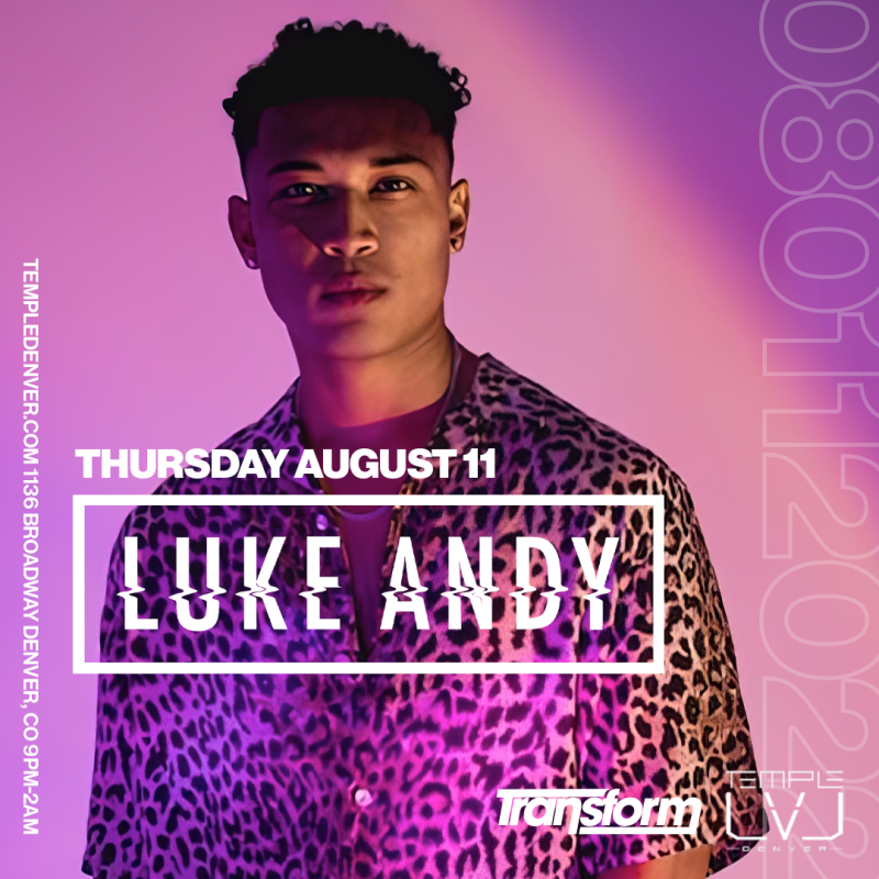 Luke Andy in Denver at Temple Nightclub