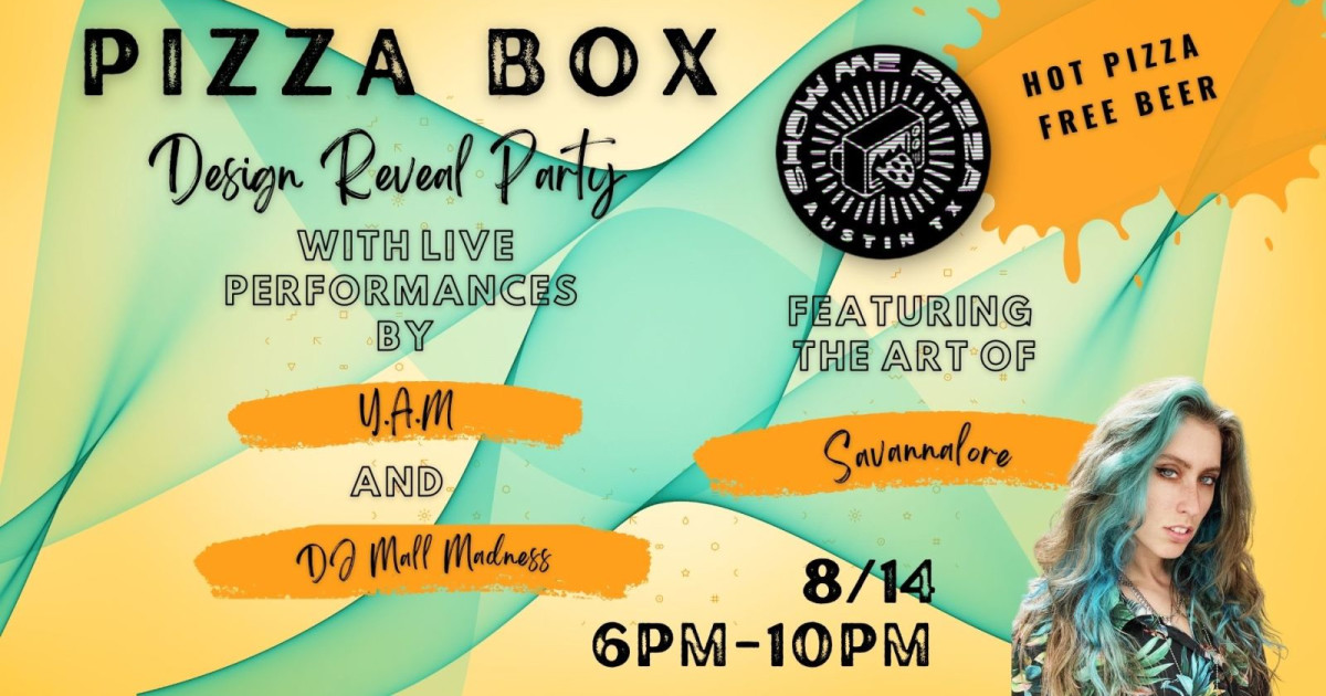 Show Me Pizza Box Design Reveal Party in Austin at Show Me Pizza