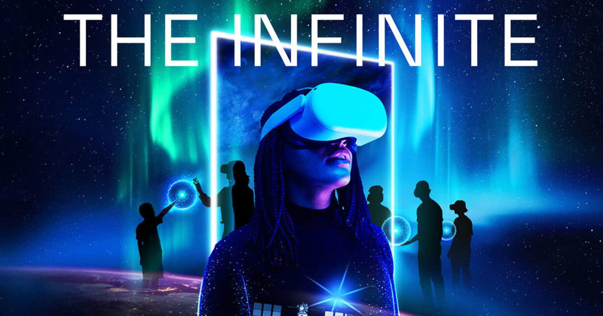 THE INFINITE An out-of-this-world immersive experience in