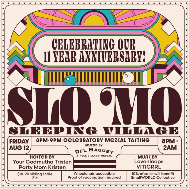 Slo ‘Mo - 11 Year Anniversary in Chicago at Sleeping Village