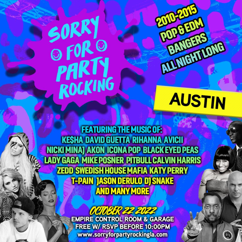 Sorry for Party Rocking in Austin at Empire Control Room & Garage