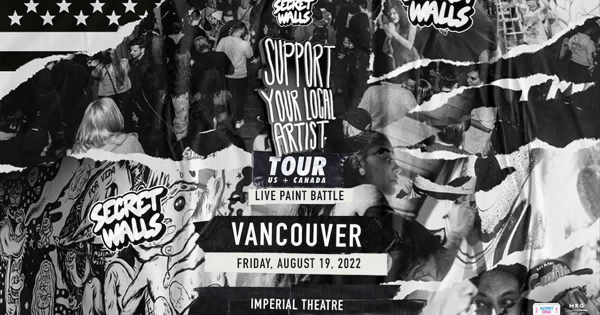 Secret Walls - Support Your Local Artist Tour in Vancouver at