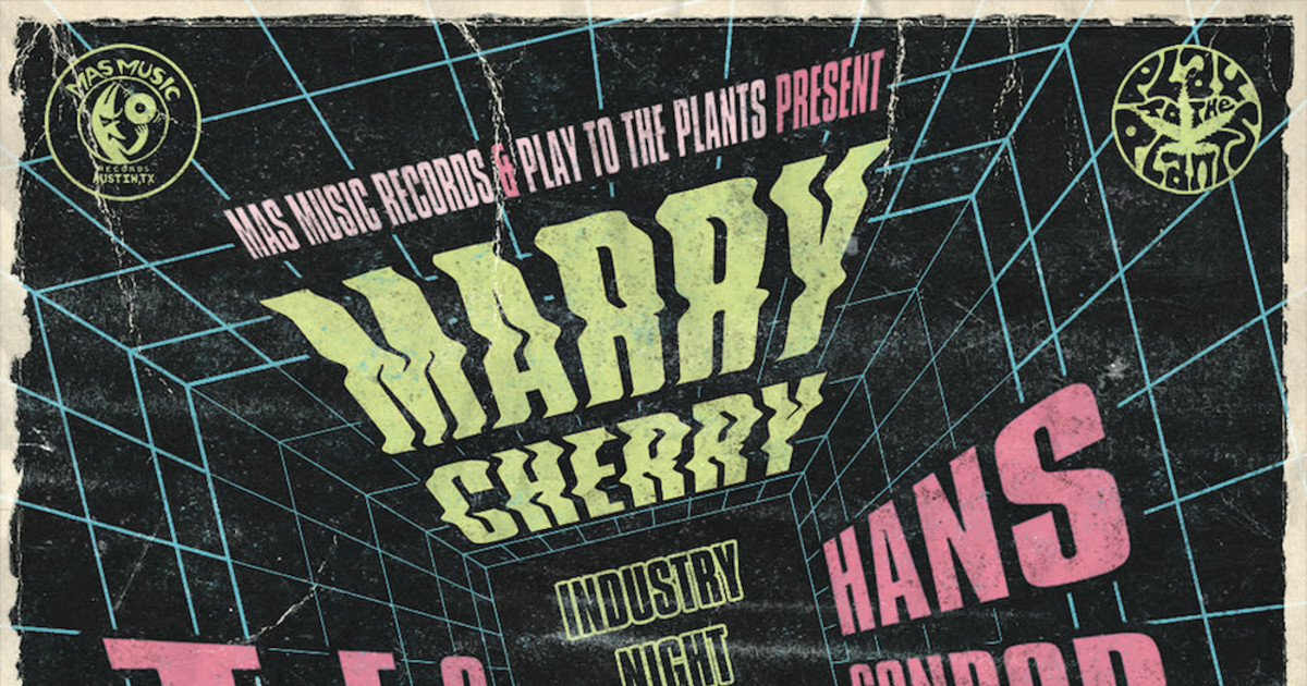 Hans Condor (Nashville), Marry Cherry, TFS in Austin at Hotel