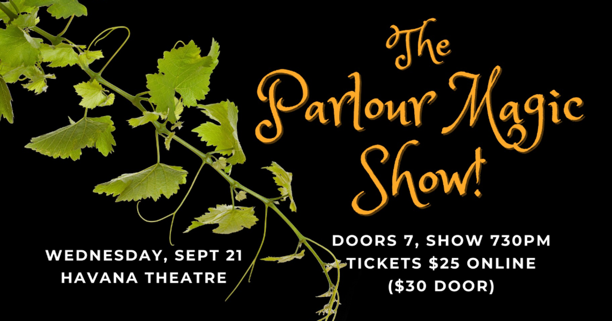 Parlour Magic Show in Vancouver at Havana