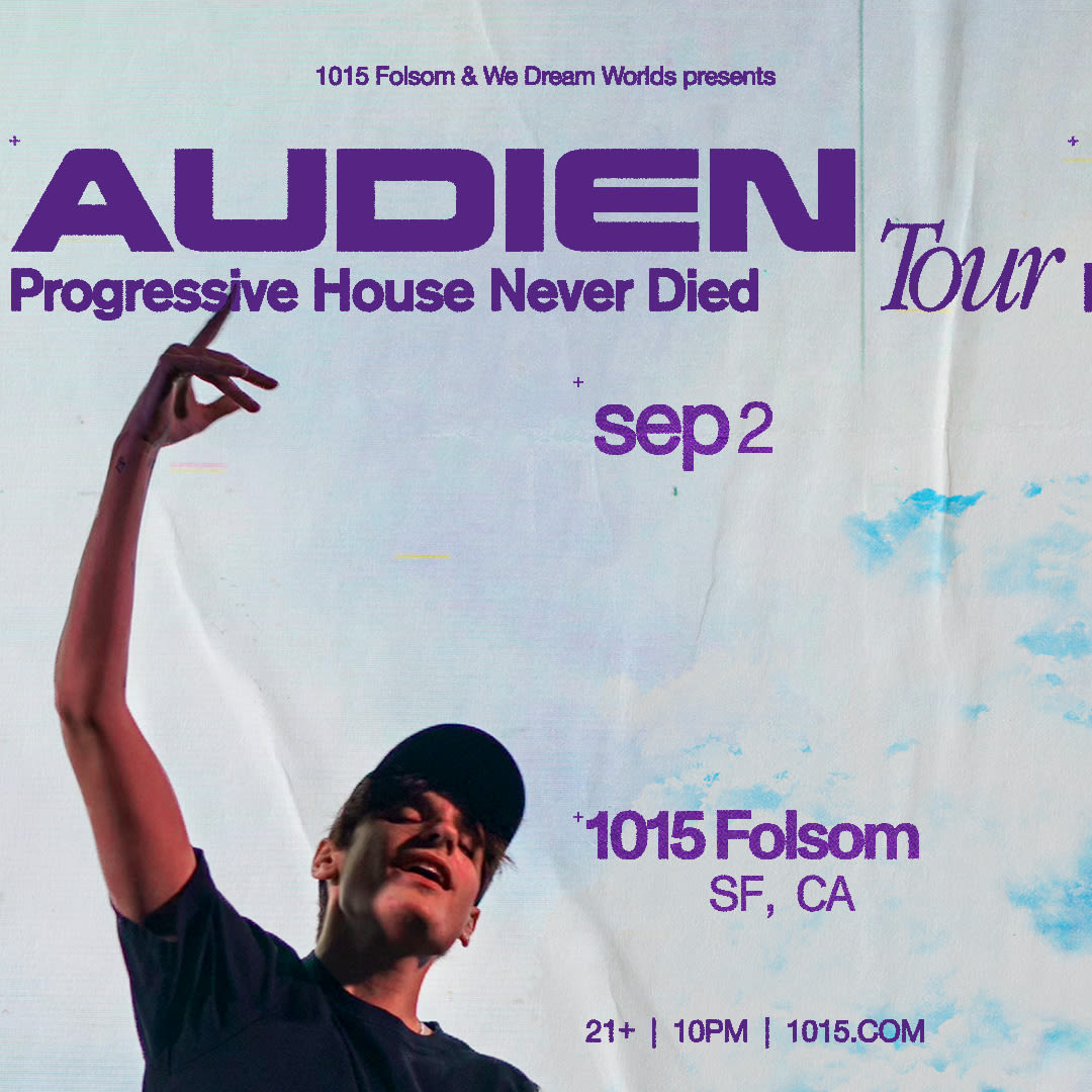 Audien in San Francisco at 1015 Folsom