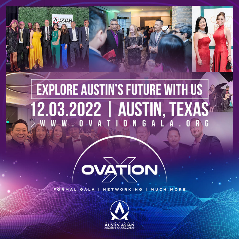 Greater Austin Asian Chamber of Commerce “Ovation” Gala in
