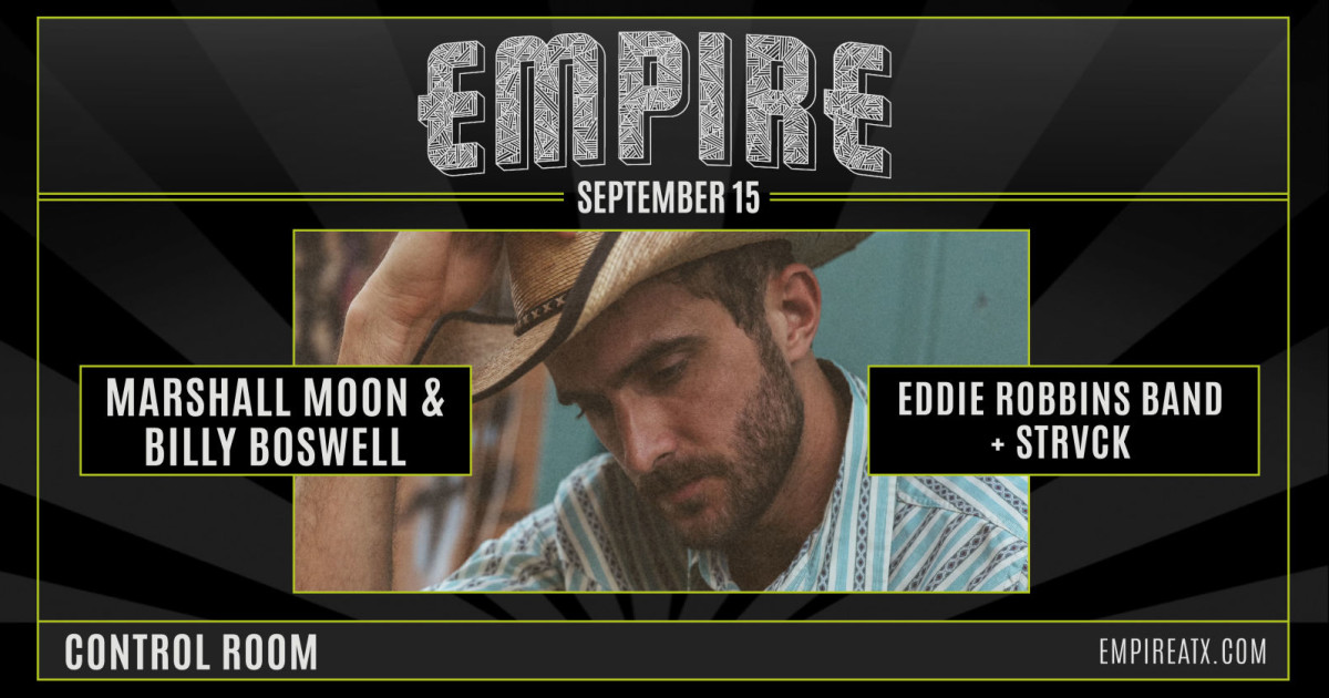 Marshall Moon & Billy Boswell w/ Eddie Robbins Band and STRVCK in