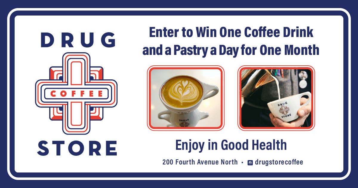 Drug Store Coffee Giveaway in Nashville at Noelle