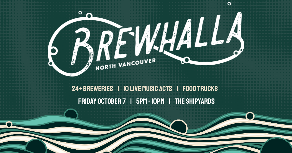 Brewhalla North Vancouver in North Vancouver at The Shipyards