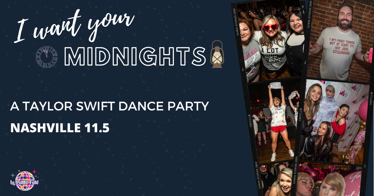 I Want Your Midnights: A Taylor Swift Inspired Dance Party in