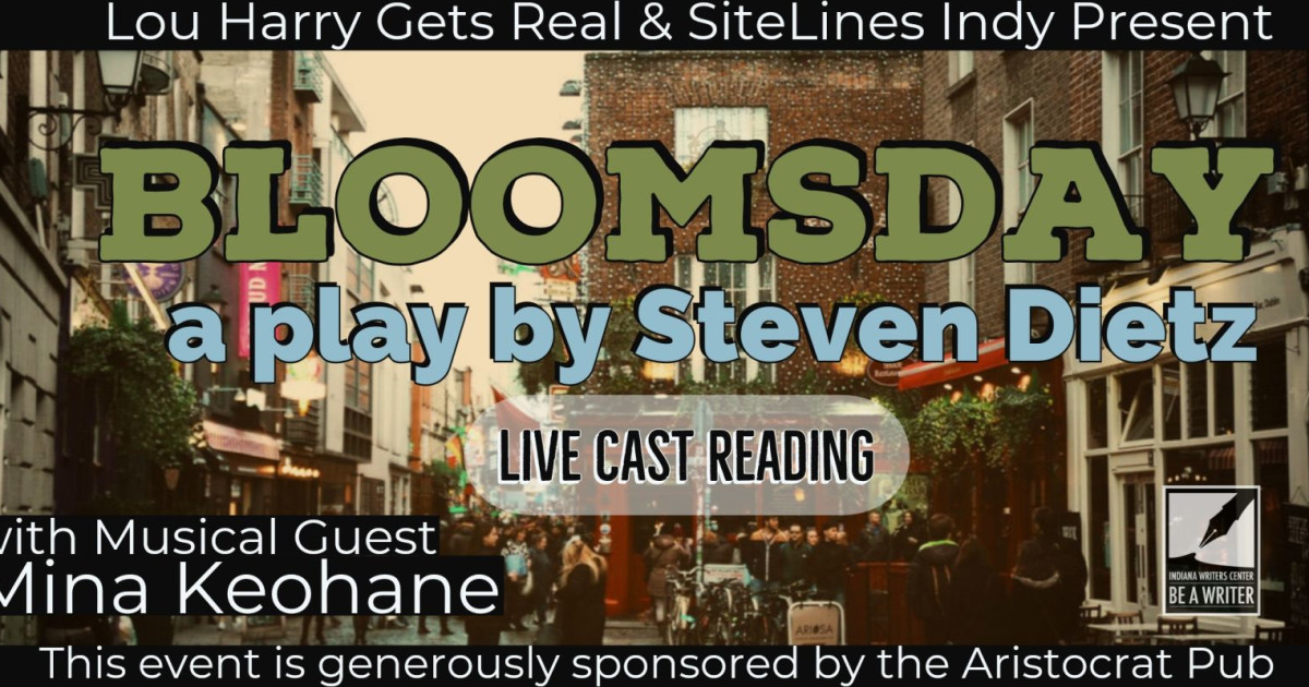Live Play Reading of Bloomsday by Steven Dietz in Indianapolis at