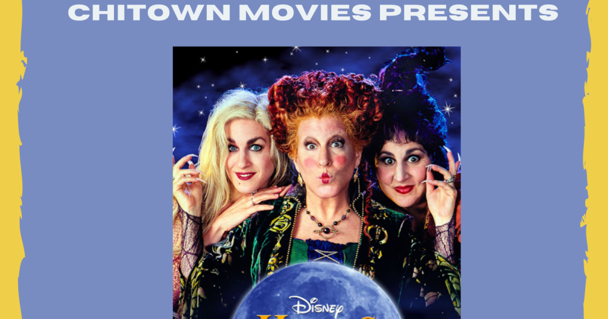 Hocus Pocus in Chicago at ChiTown Movies