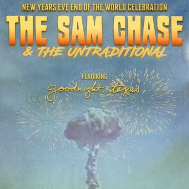 The Sam Chase & the Untraditional, Goodnight, Texas in