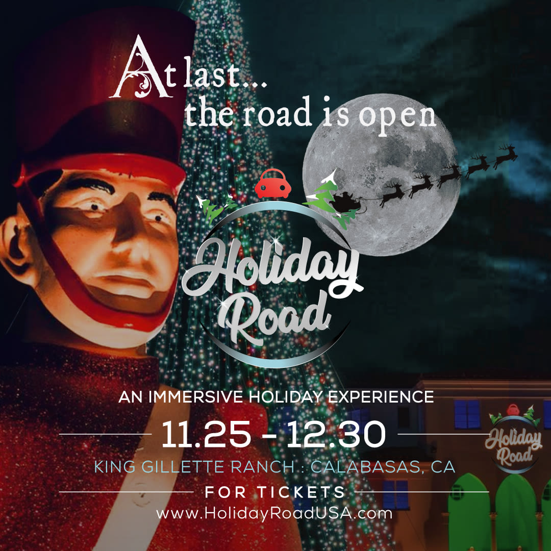 Holiday Road 2022 in Calabasas, CA 91302 at King Gillette Ranch