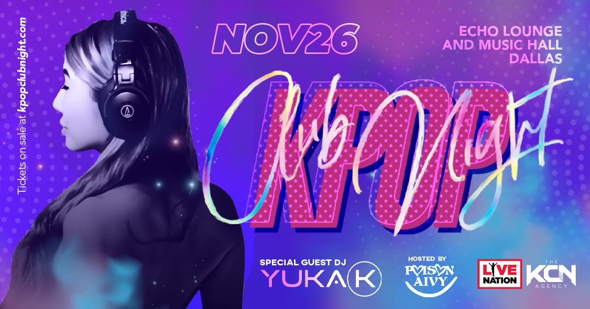 KPop Club Night 18+ in Dallas at The Echo Lounge & Music Hall