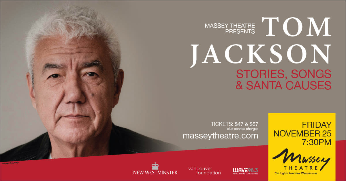 Tom Jackson-Stories Songs & Santa Causes in New Westminster at