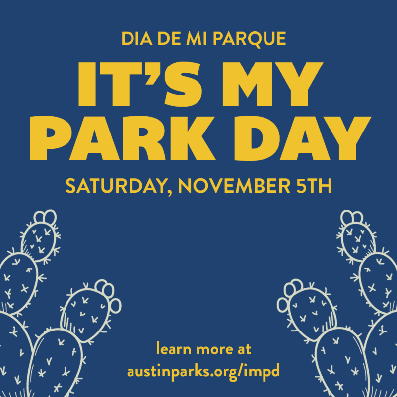 It's My Park Day in Austin at Austin