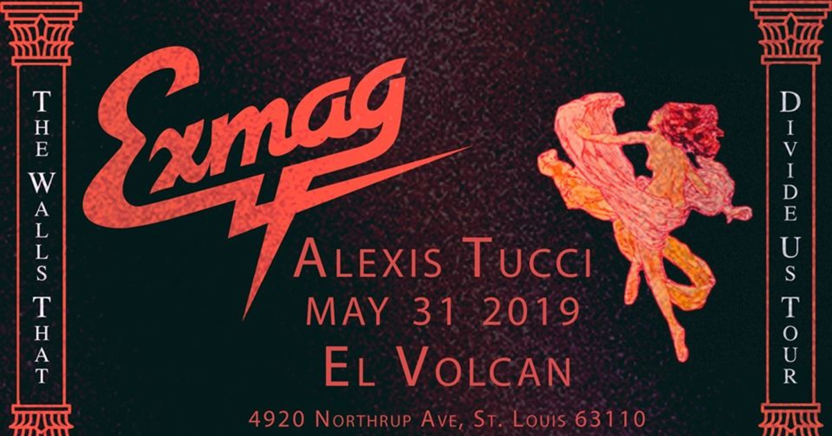 Exmag + Dj Alexis Tucci in St. Louis at El Volcan Nightclub