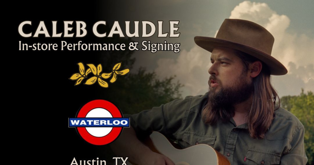 CALEB CAUDLE In-Store Performance & Record Signing in Austin at