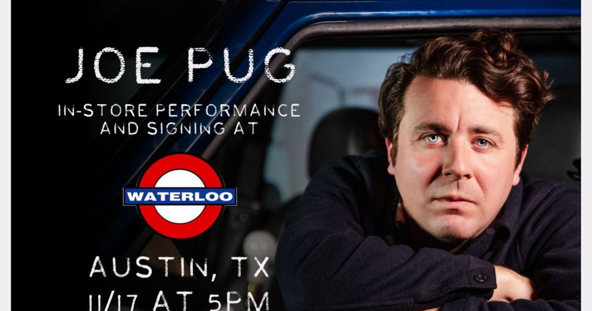 JOE PUG In-Store Performance & Record Signing in Austin at
